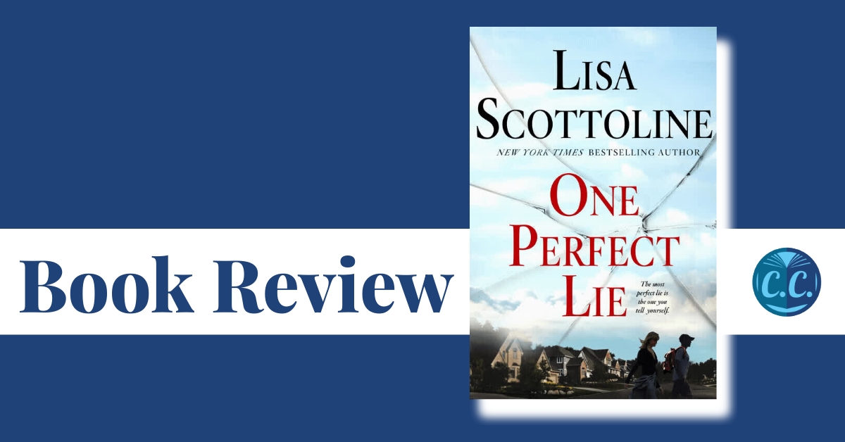Book Review: One Perfect Lie – C.C. The Word Nerd